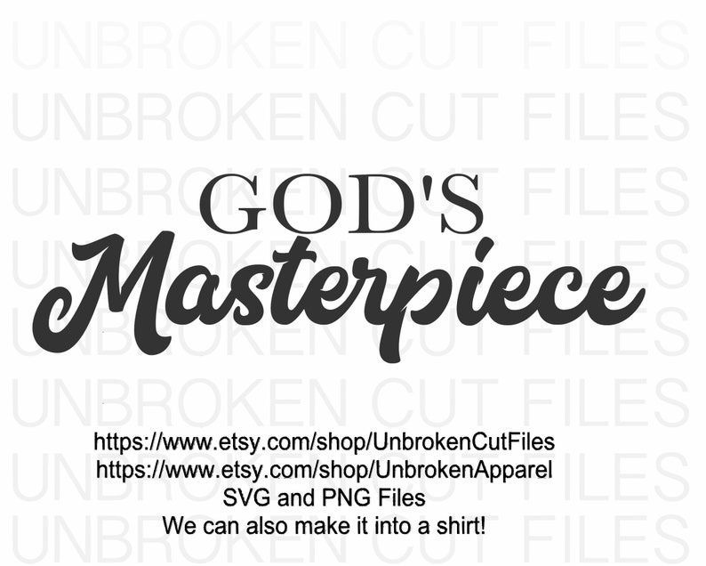 God's Masterpiece Svg, Religion Svg, Made in God's Image, Wonderfully ...