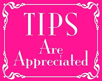 Tips Are Appreciated | Etsy