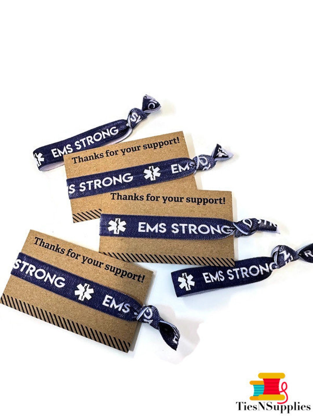 EMS Strong- Emergency Dispatchers Thanks for Yur Support Card With Ties ...