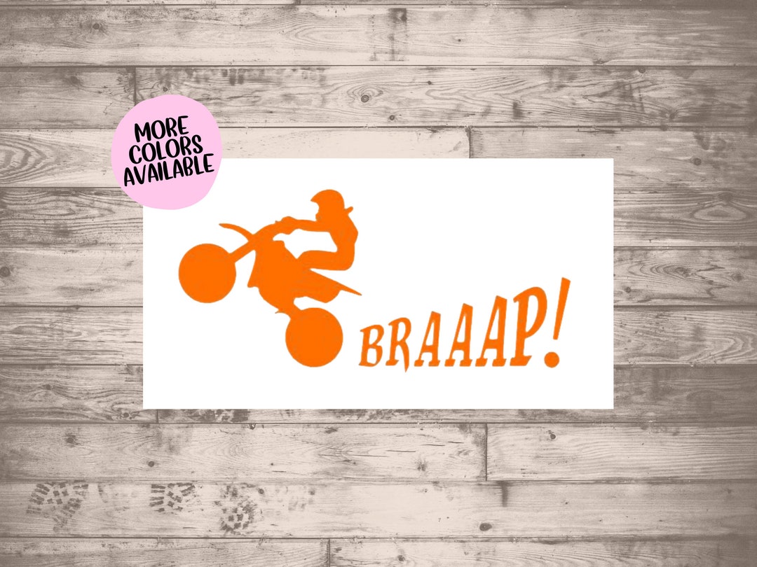 BRAAAP! Dirtbike Vinyl Sticker Decal, Dirtbike Stickers , Motorcycle ...