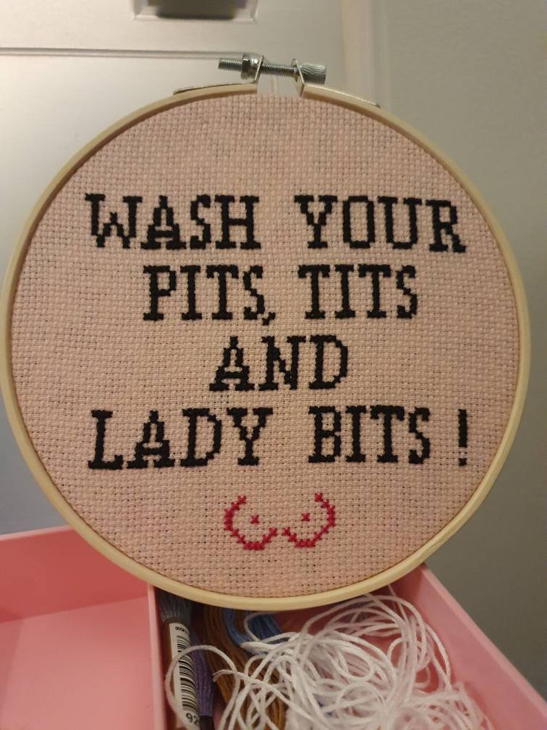 Wash Your Pits Tits And Lady Bits Completed Rude Funny Cross Etsy
