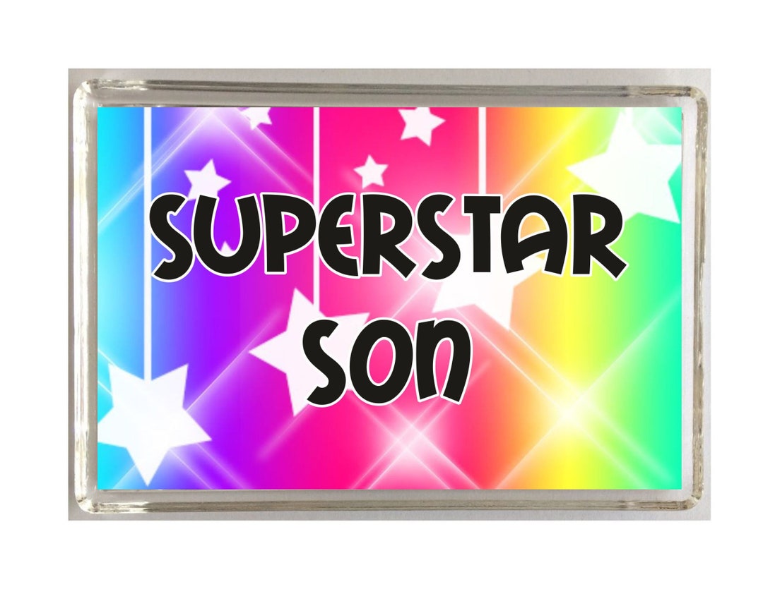 Gift for Son - Superstar - Novelty Fridge Magnet - Ideal Present for ...