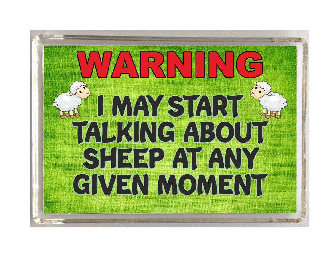 Fun Sheep Lover Gift - Warning I May Start Talking About Sheep ...