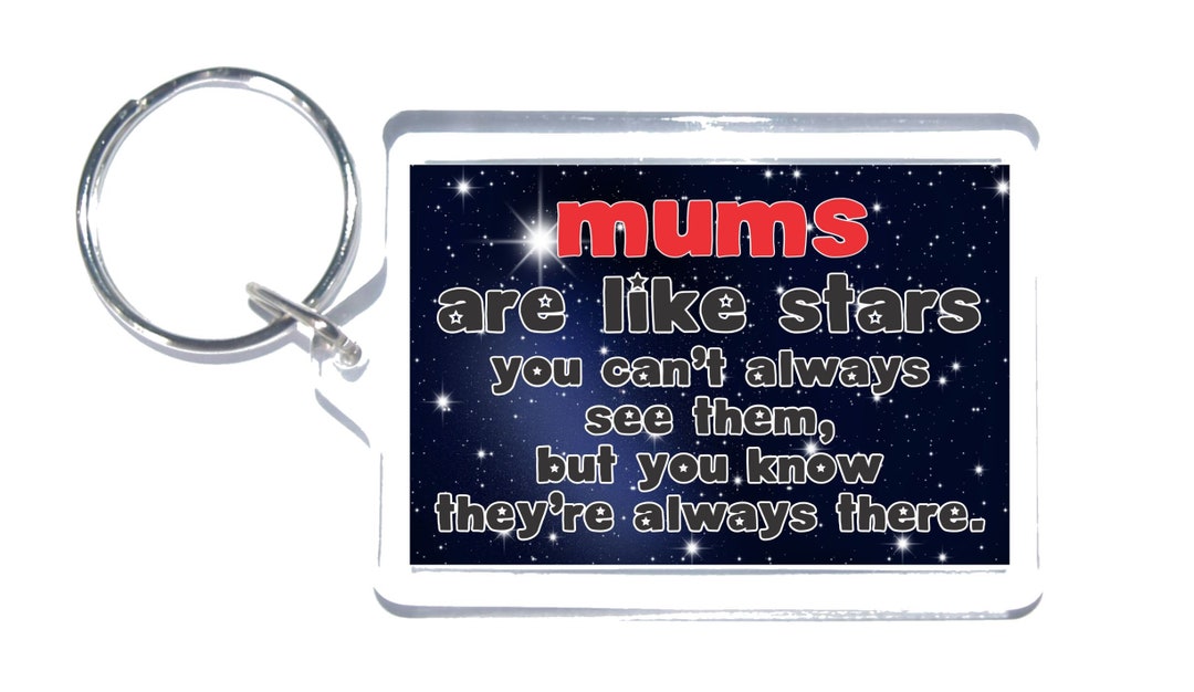 Nice Mum Gift - Mums Are Like Stars - Novelty Keyring, Ideal Present ...