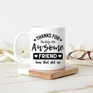 Thanks for Being an Awesome Friend Mug Best Friend Coffee - Etsy