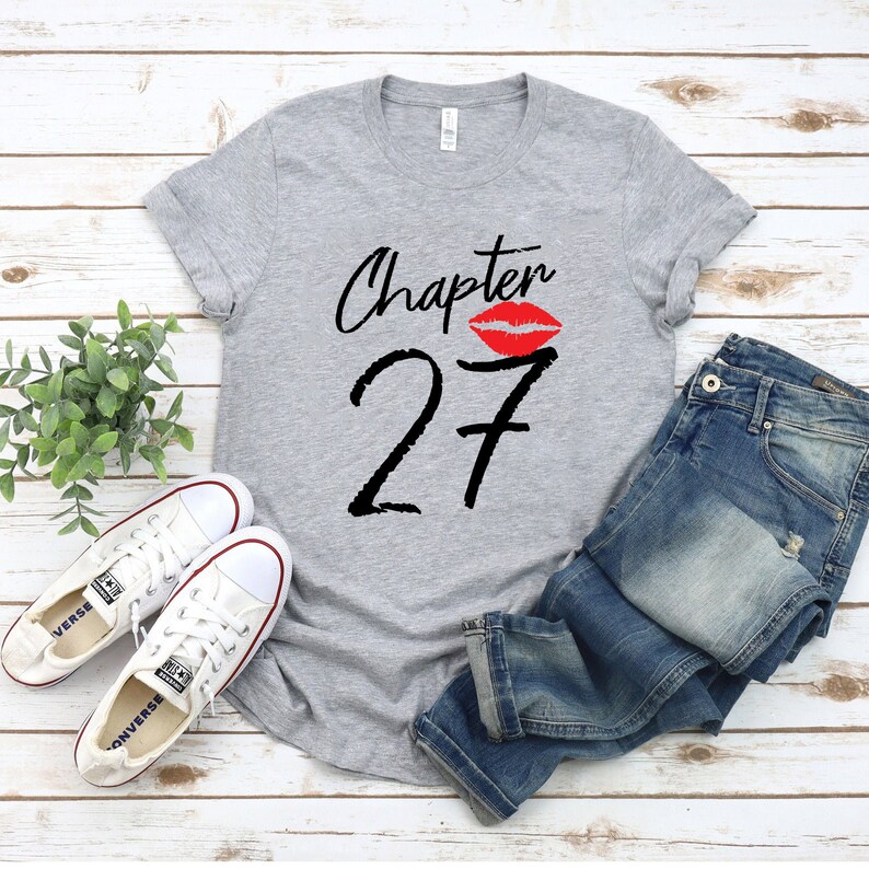 27th Birthday Shirt for Women Chapter 27 Shirt 27th Birthday - Etsy