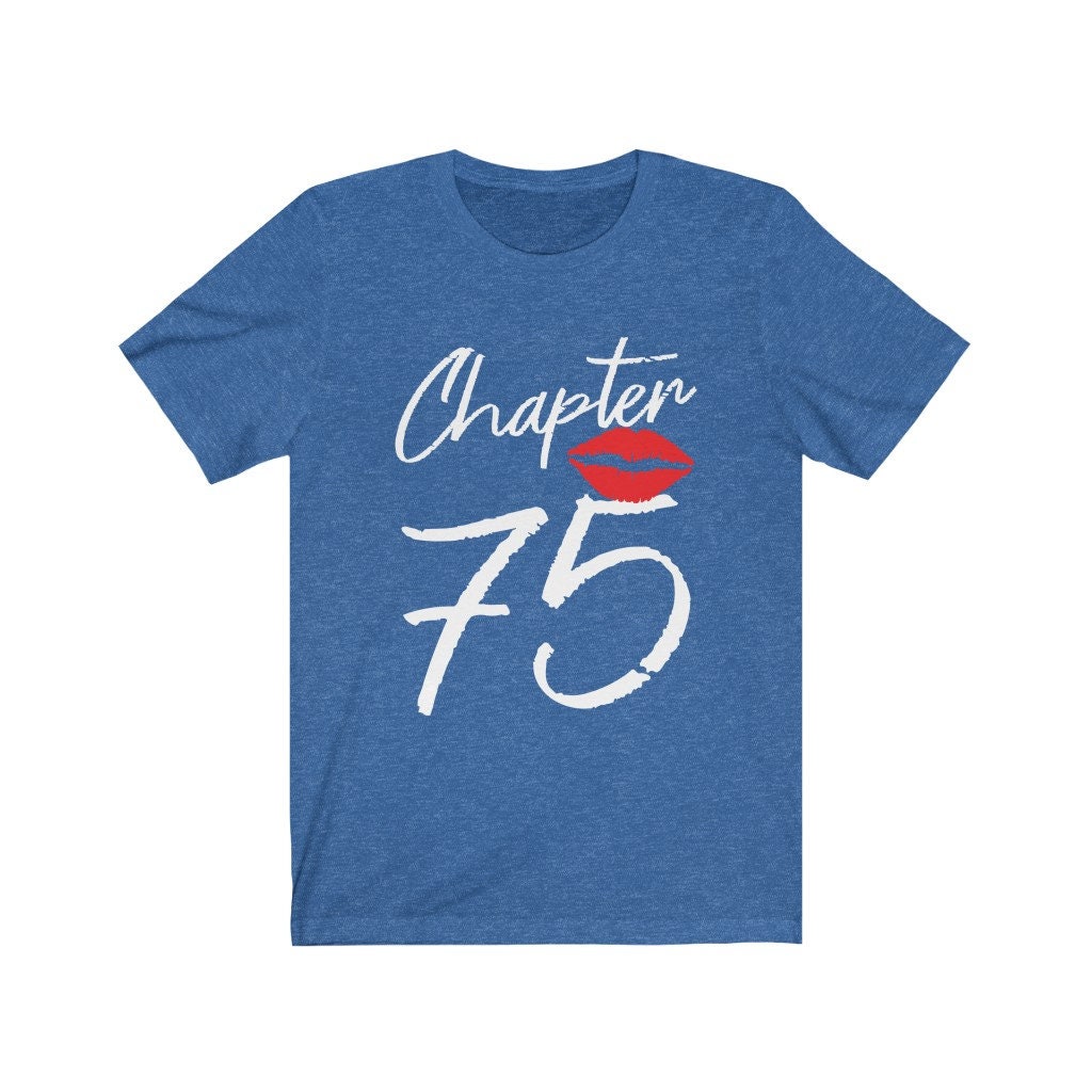 75th Birthday Shirt for Women Chapter 75 Shirt 75th Birthday | Etsy