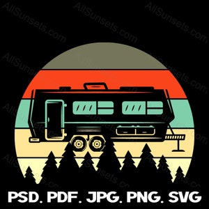 Camper Retro Vintage Sunset PNG and SVG Cut Files Camping Evergreen ...