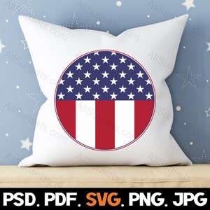 American Flag Circle Svg Png Jpg Pdf Psd File Types Patriotic USA ...