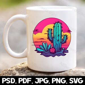 Cactus Flowers Desert Vintage Sunset Svg Png Jpg Pdf Psd File Types ...