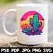 Cactus Flowers Desert Vintage Sunset Svg Png Jpg Pdf Psd File Types ...