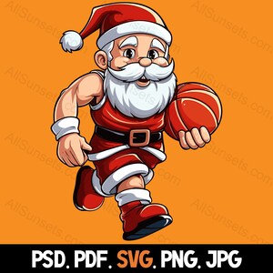 Santa Claus Basketball Christmas Clipart Svg Png Pdf Psd Jpg File Types ...