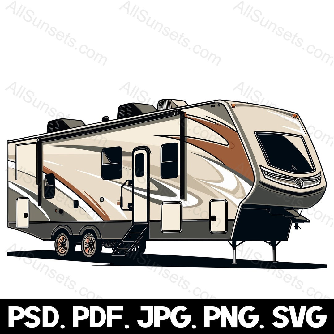 5th Wheel Camper Svg Png Psd Jpg Pdf File Types Fifth Wheel Camping ...