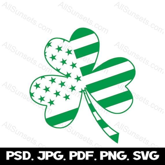 Shamrock American Flag Svg Png Pdf Psd Jpg Patriotic St - Etsy Singapore