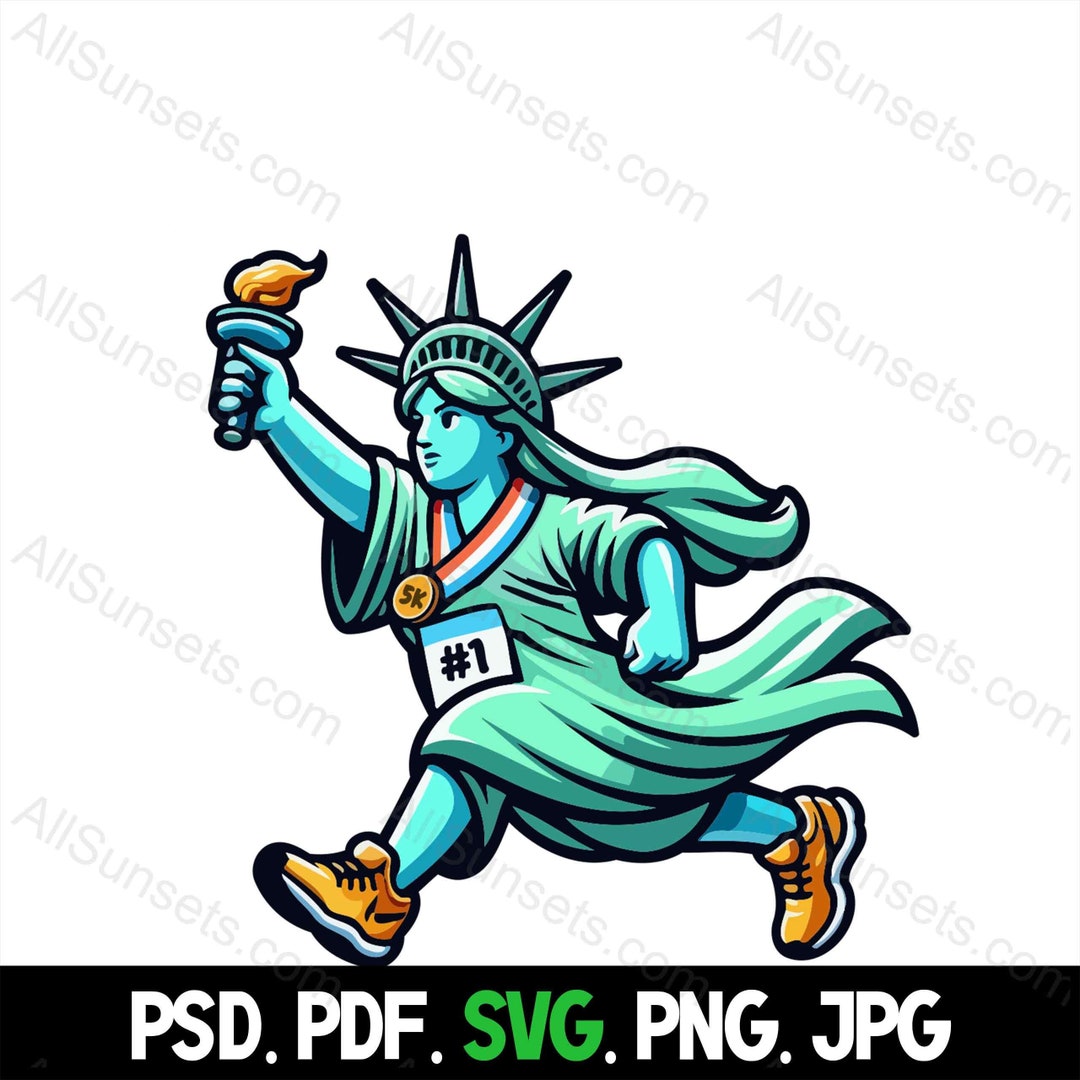 Statue of Liberty Racing Svg Png Pdf Psd Jpg Files Jogging 5k Running ...