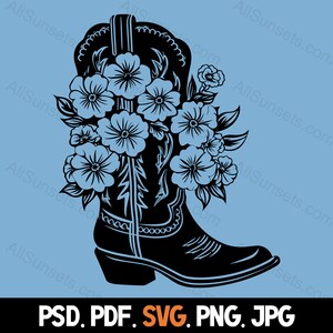 Floral Cowgirl Boot Svg Png Pdf Jpg Psd File Types Silhouette Cowboy ...