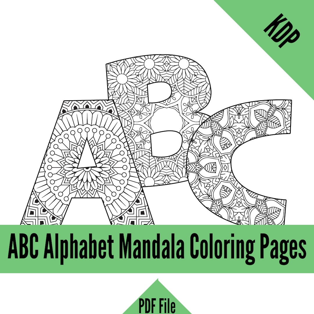 KDP Alphabet Mandalas Coloring Pages Sheets PDF ABC Letters Colouring ...