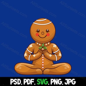 Gingerbread Man Cookie Sitting Yoga Pose Christmas Yuletide Clipart Svg ...