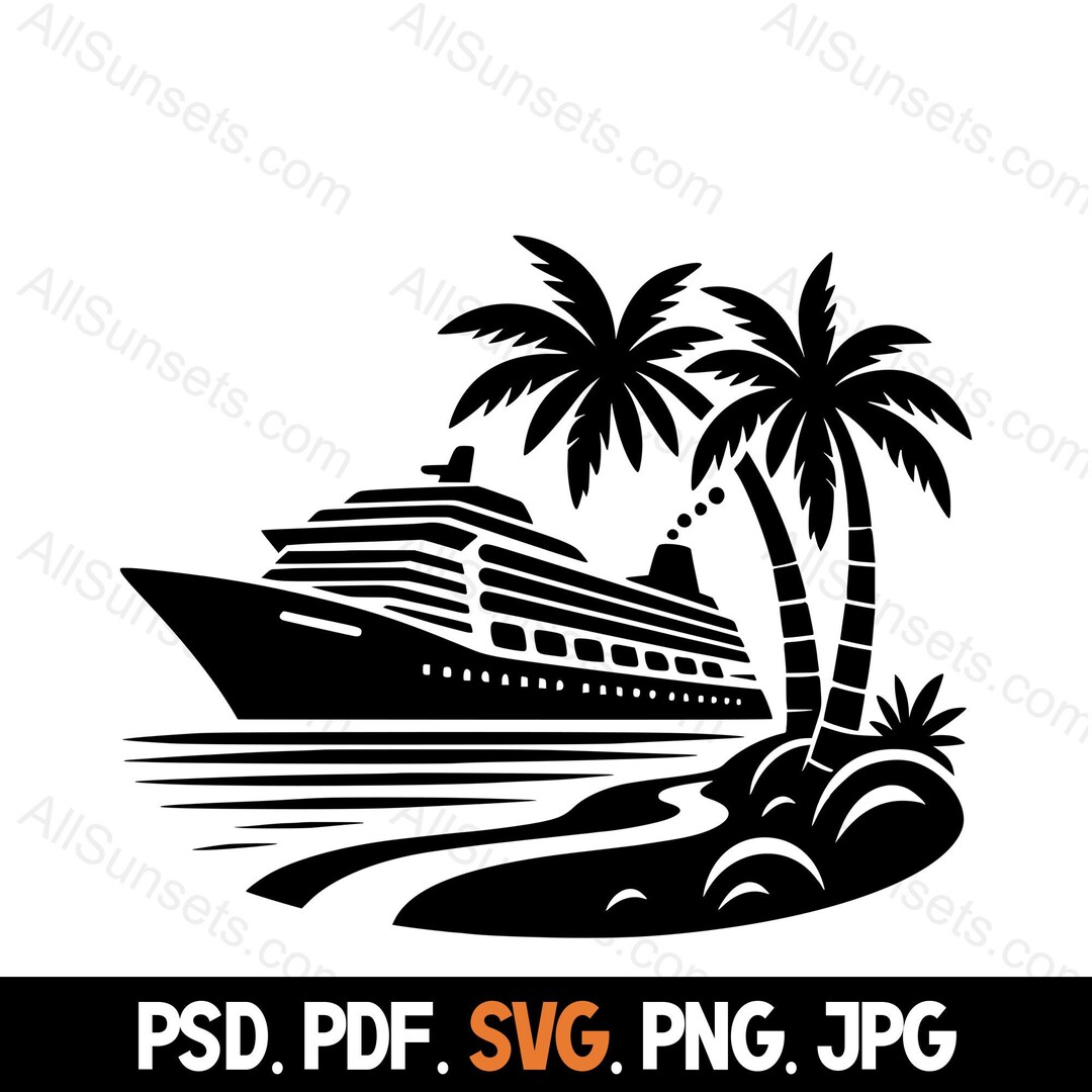 Cruise Ship Island Vacation Beach Palm Tree Silhouette Svg Png Jpg Pdf ...