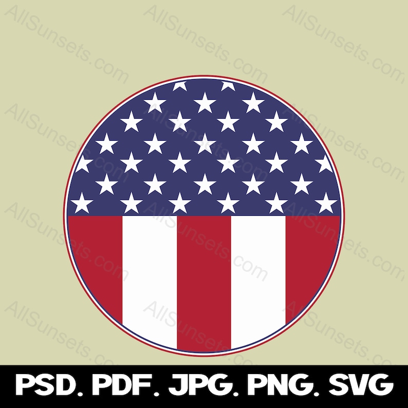 American Flag Circle Svg Png Jpg Pdf Psd File Types Patriotic USA ...