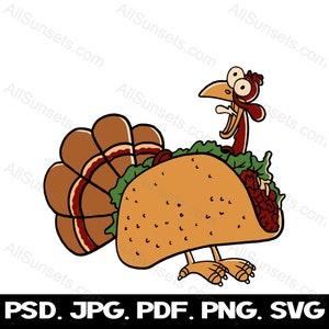 Turkey Taco Svg Png Pdf Psd Jpg File Types Funny Thanksgiving Disguise ...