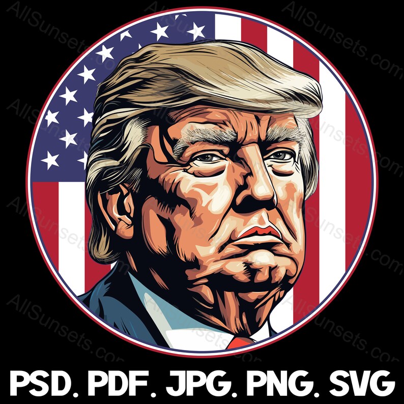 Donald Trump Round American Flag Svg Png Jpg Pdf Psd File Types ...
