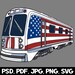 Patriotic Subway Train Svg Png Jpg Pdf Psd File Types Modern American ...