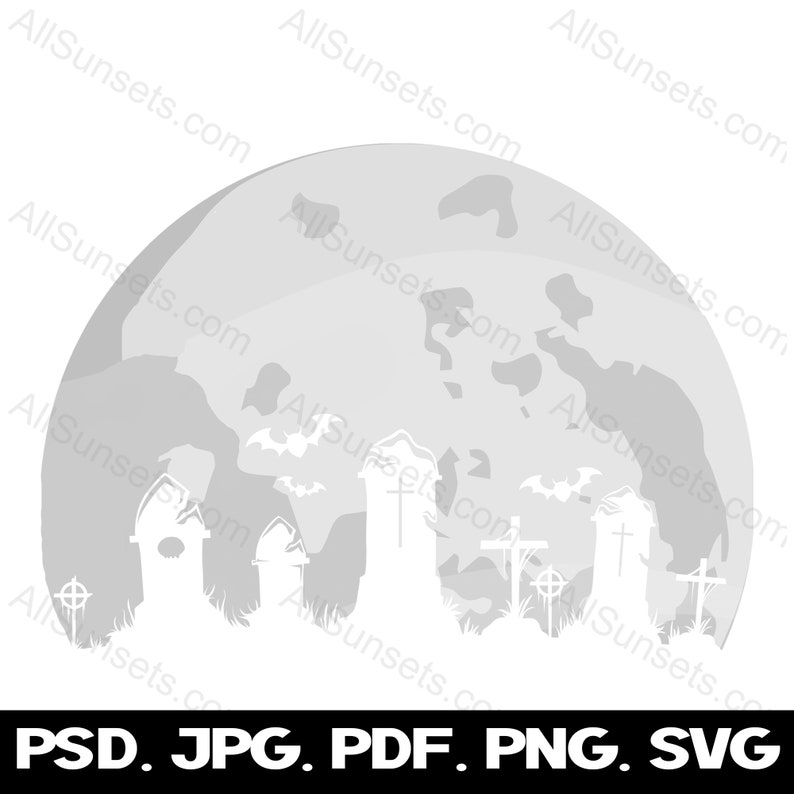 Halloween Full Moon Grey Graveyard Scene Svg Png Jpg Pdf Psd File Types ...