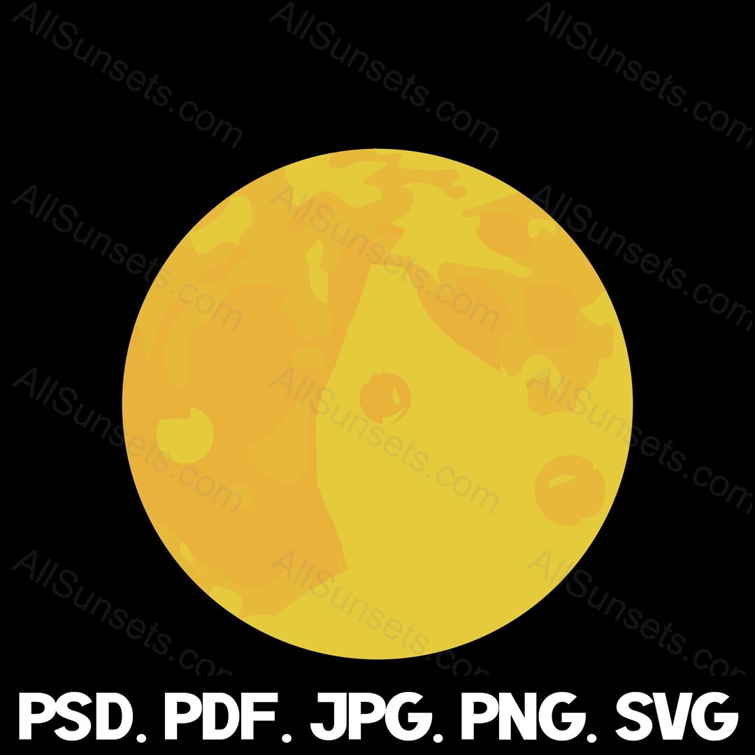 Full Yellow Moon Svg Png Jpg Pdf Psd File Types Full Autumn Lunar ...