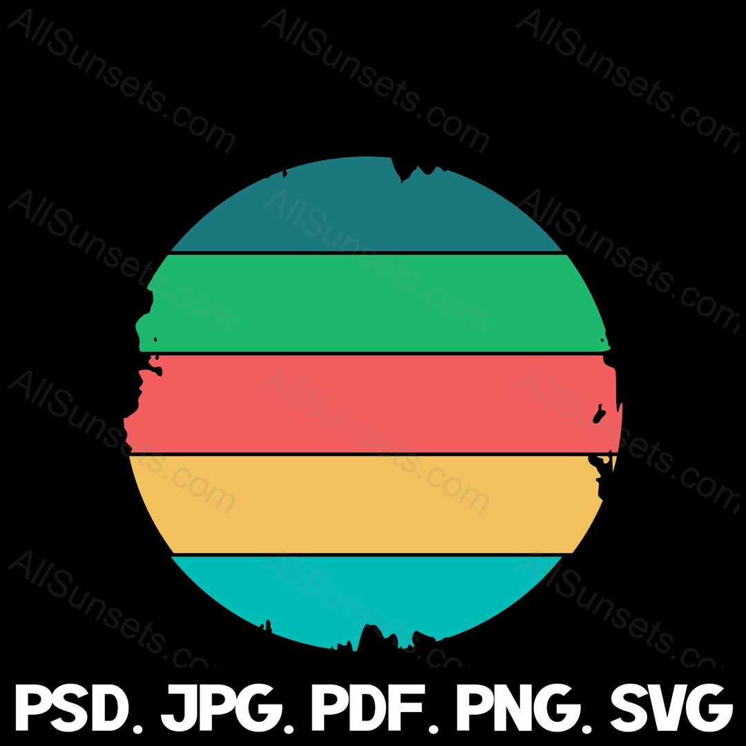 Retro Sunset Distressed Circle Svg Png Psd Jpg Pdf File Type Grunge ...