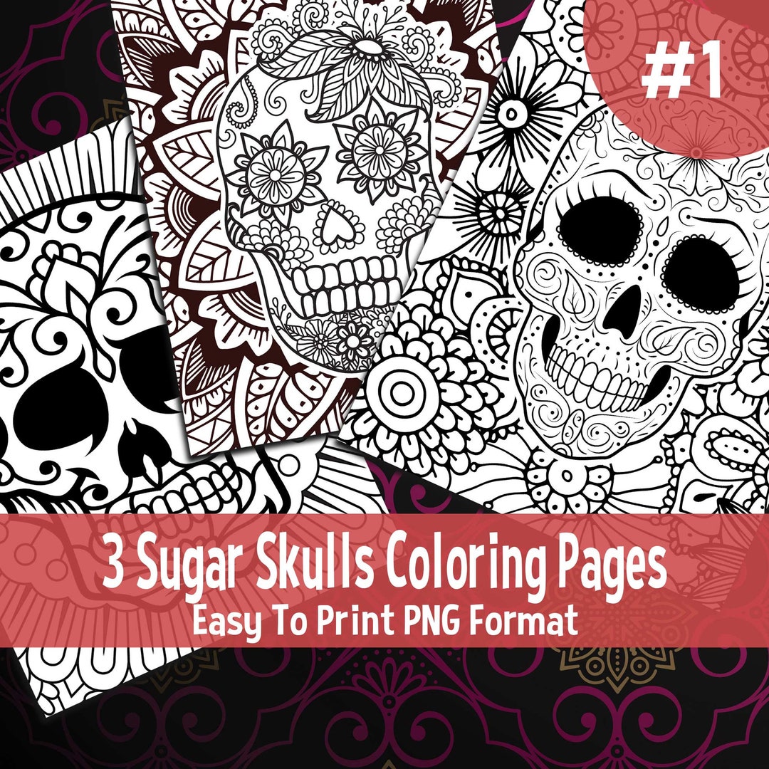 Sugar Skulls Adult Coloring Pages 3 Pack 1 Mexican Day of the Dead Dia ...