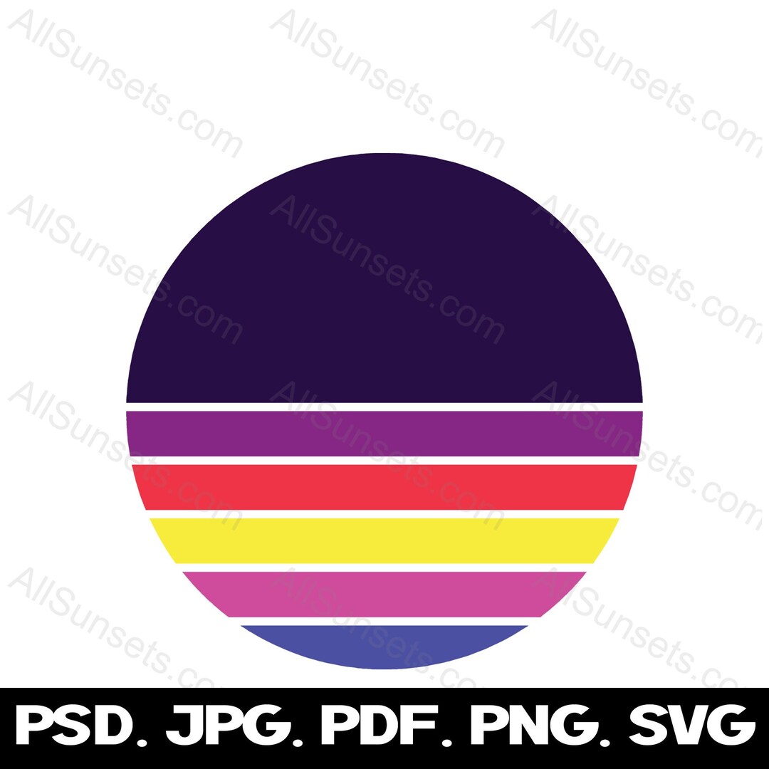 80s 6 Color Retro Sunset Circle Svg Png Jpg Psd Pdf File Types Clipart ...