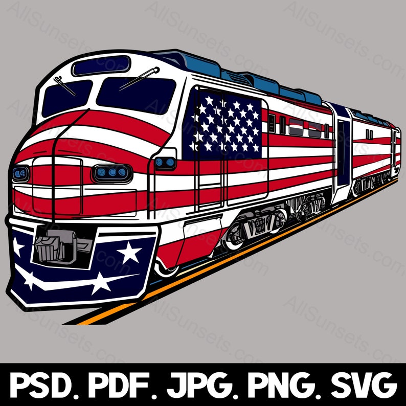 Train American Flag Svg Png Jpg Pdf Psd File Types Modern Patriotic ...