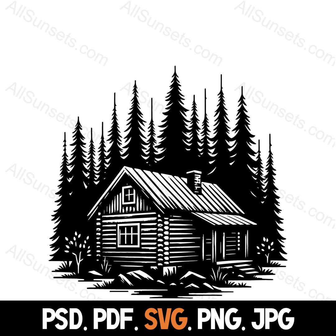 Log Cabin in the Woods Silhouette Svg Png Jpg Psd Pdf File Types Rustic ...