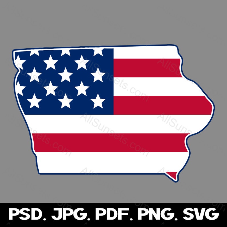 Iowa State Shape American Flag Svg Png Jpg Pdf Psd File Types - Etsy ...