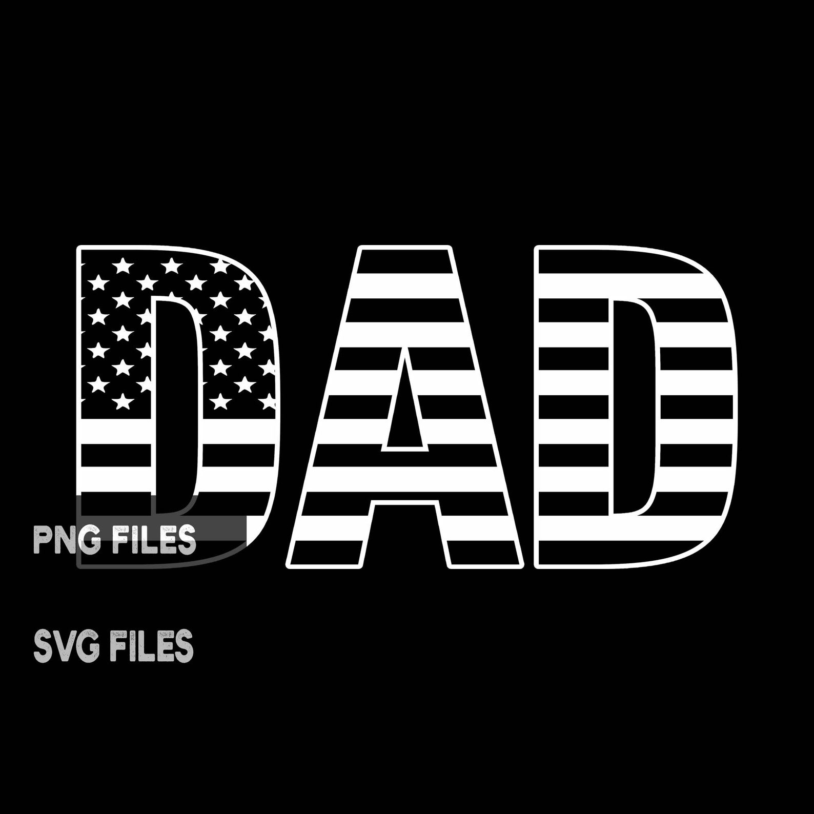 Dad Text American Flag Svg Png Psd Pdf Jpg File Types Patriotic Father ...