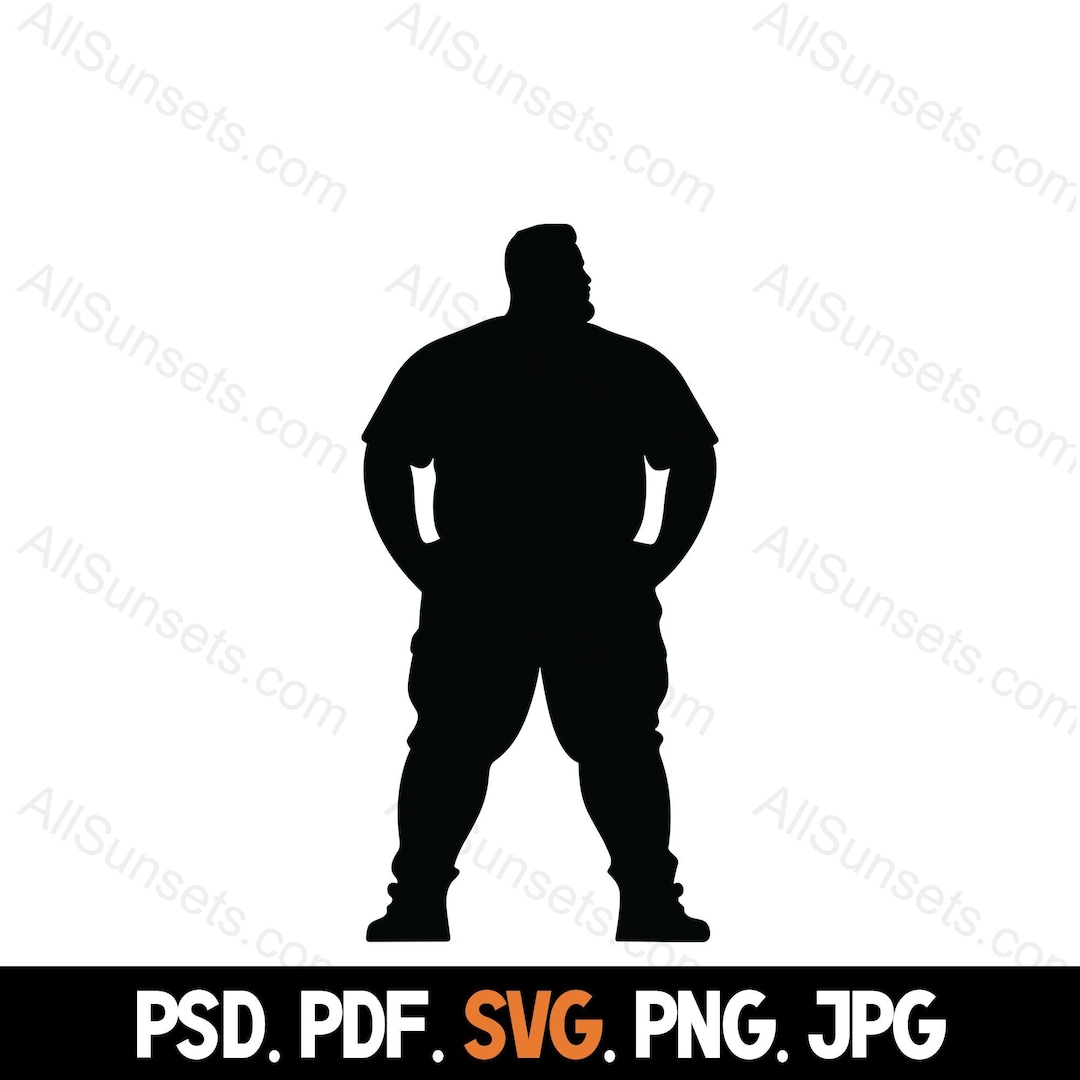 Heavy Set Overweight Male Silhouette Svg Png Jpg Psd Pdf File Types Dad ...