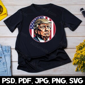 Donald Trump Round American Flag Svg Png Jpg Pdf Psd File Types ...