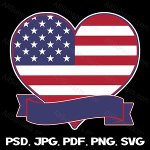 American Flag Heart With Banner Svg Png Jpg Psd Pdf File Types ...