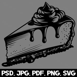 Cheesecake Slice Silhouette Svg Png Psd Jpg Pdf File Types Pie Dessert ...