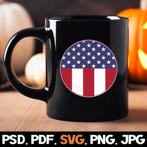 American Flag Circle Svg Png Jpg Pdf Psd File Types Patriotic USA ...