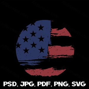 American Flag Round Svg Png Psd Pdf Jpg File Types Grunge Distressed ...