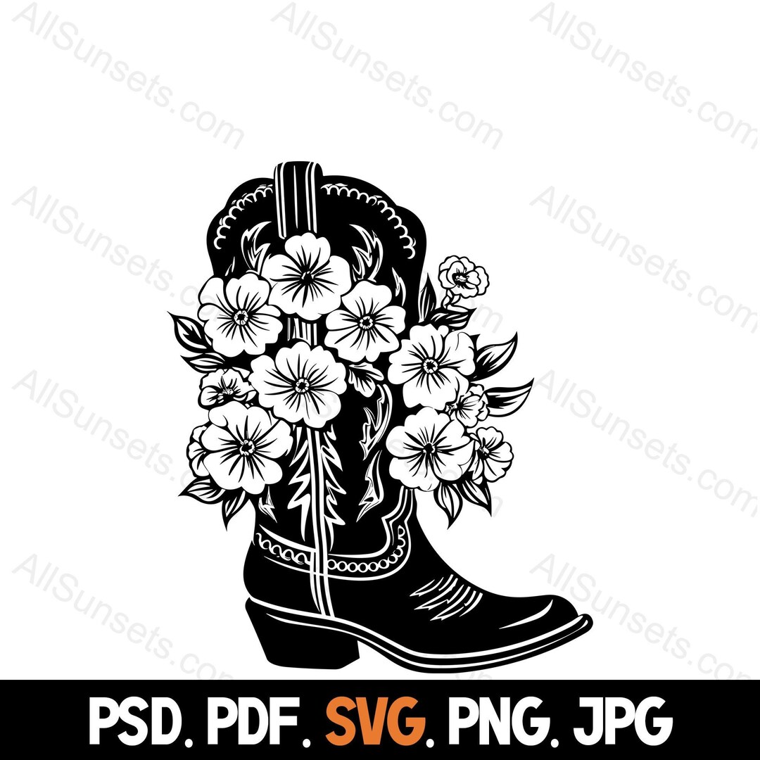 Floral Cowgirl Boot Svg Png Pdf Jpg Psd File Types Silhouette Cowboy ...
