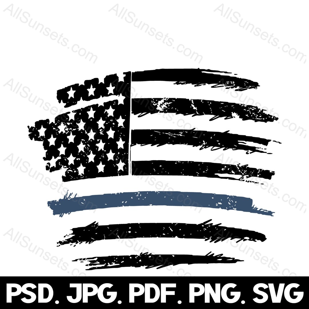 Thin Blue Line Grunge American Flag Svg Png Jpg Pdf Psd File Types ...
