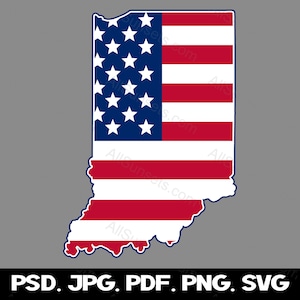 Indiana State Shape American Flag Svg Png Jpg Pdf Psd File Types ...