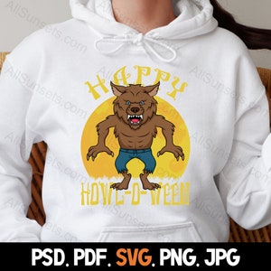 Werewolf Halloween Full Moon Svg Png Jpg Psd Pdf File Types Happy Howl ...