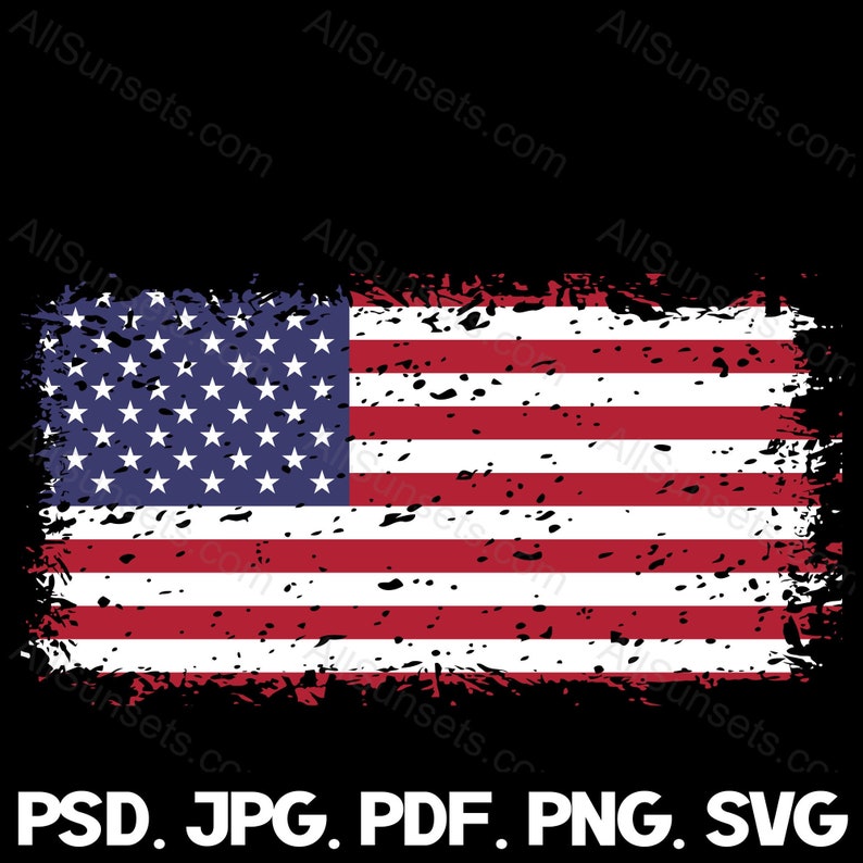 American Flag Distressed Svg Png Psd Pdf Jpg File Types Vintage Grunge ...