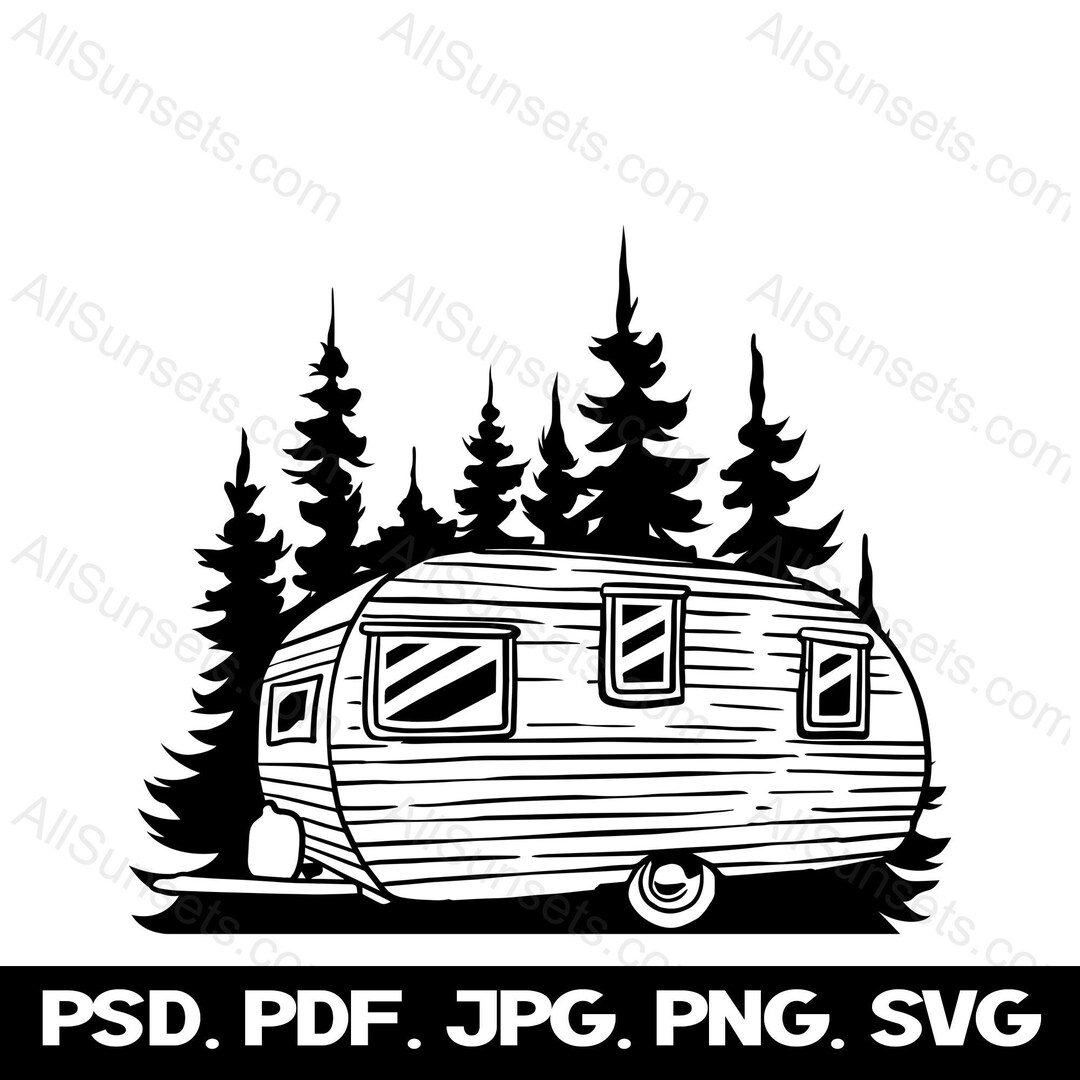 Antique Old Camper in the Woods Svg Png Jpg Psd Pdf File Types Clipart ...