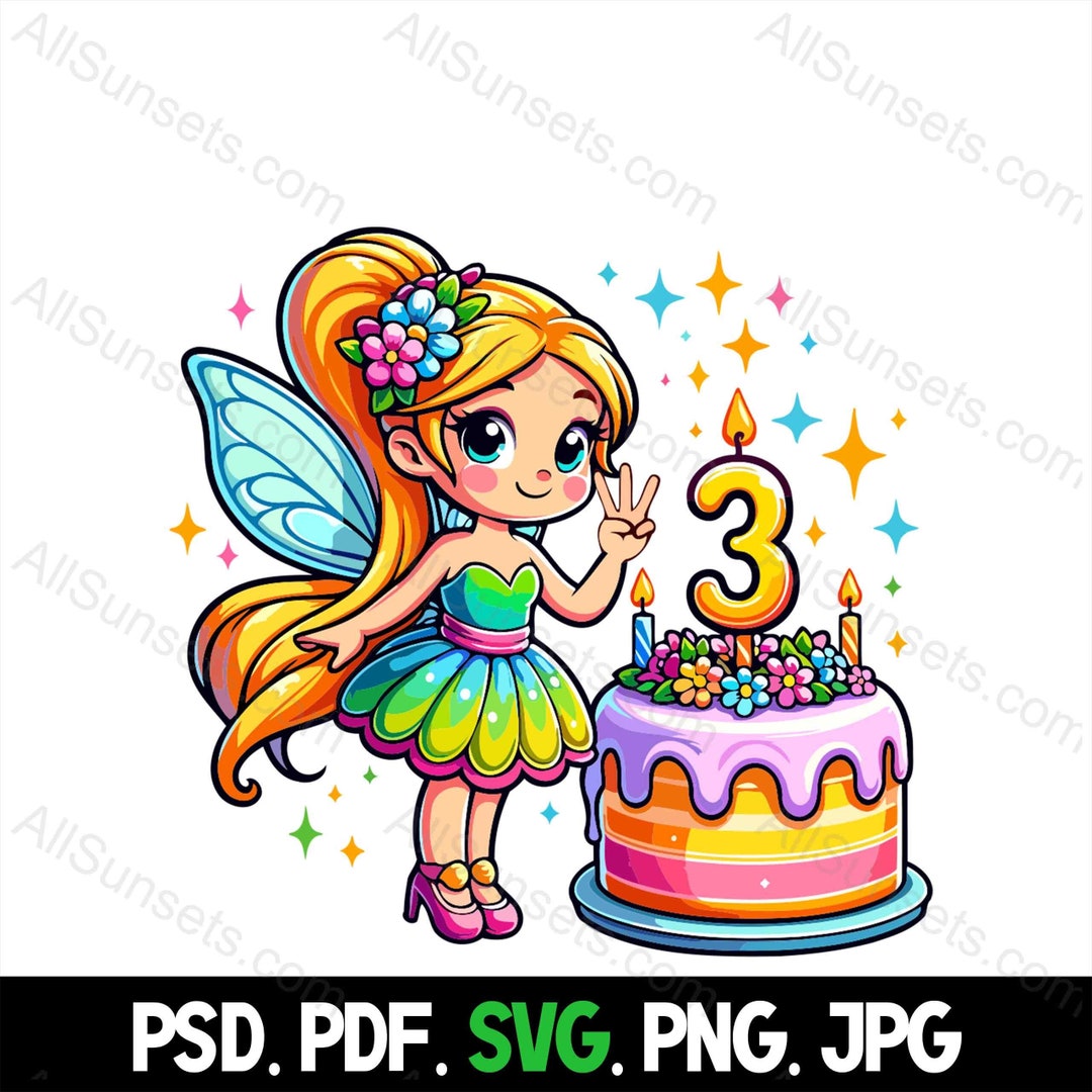 Fairy Party for 3-year-old Happy Birthday Idea Svg Png Pdf Psd Jpg ...