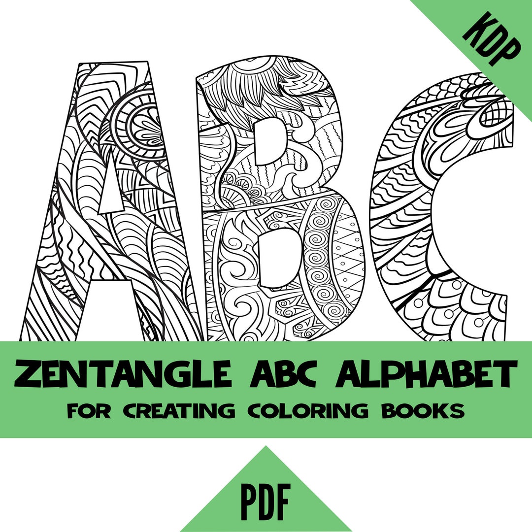 KDP Alphabet Zentangle Inspired Coloring Pages Sheets PDF ABC Letters ...